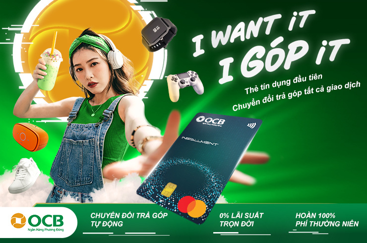OCB ra mắt sản phẩm thẻ tín dụng trả góp đầu tiên tại Việt Nam