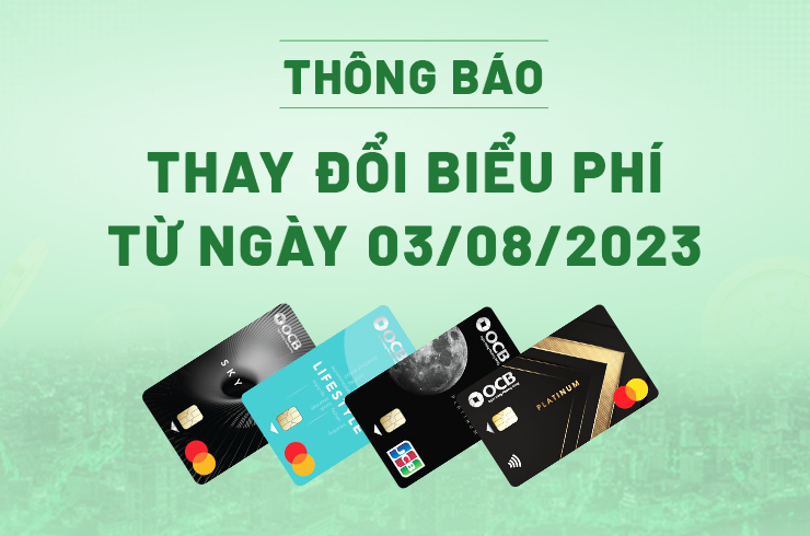 Thông báo thay đổi biểu phí từ ngày 03/08/2023