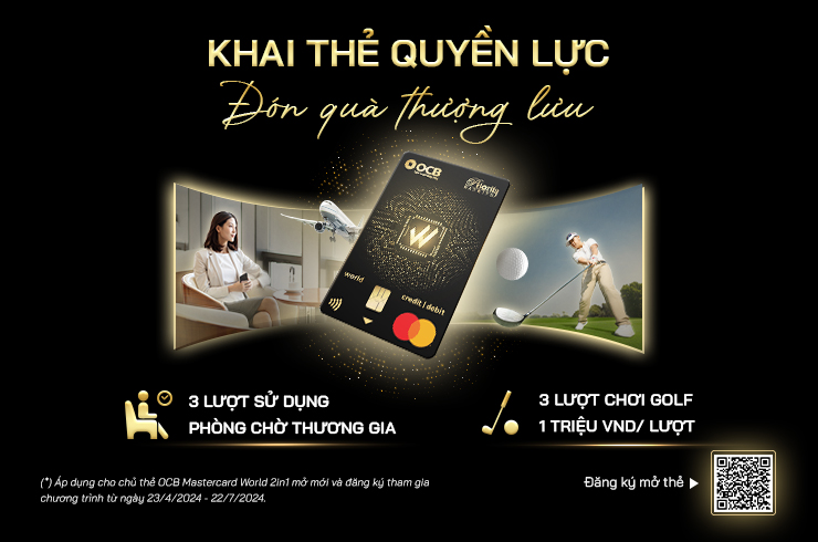 OCB Mastercard World - Thẻ Đen Quyền Lực Dành Cho Giới Thượng Lưu