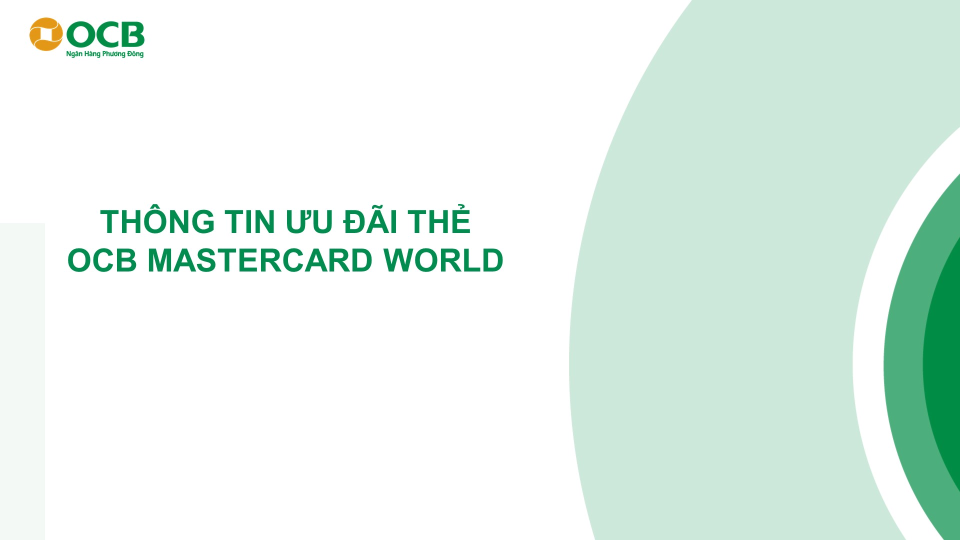 Ưu đãi thẻ OCB Mastercard World 2in1 - Chất đẳng cấp - Sống tinh hoa